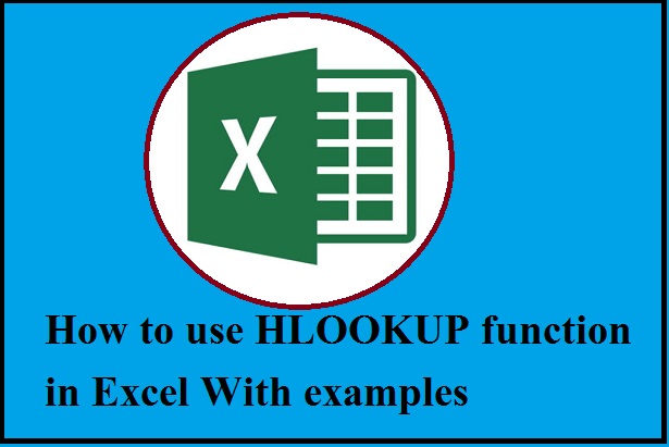 Hlookup Function In Excel With Examples